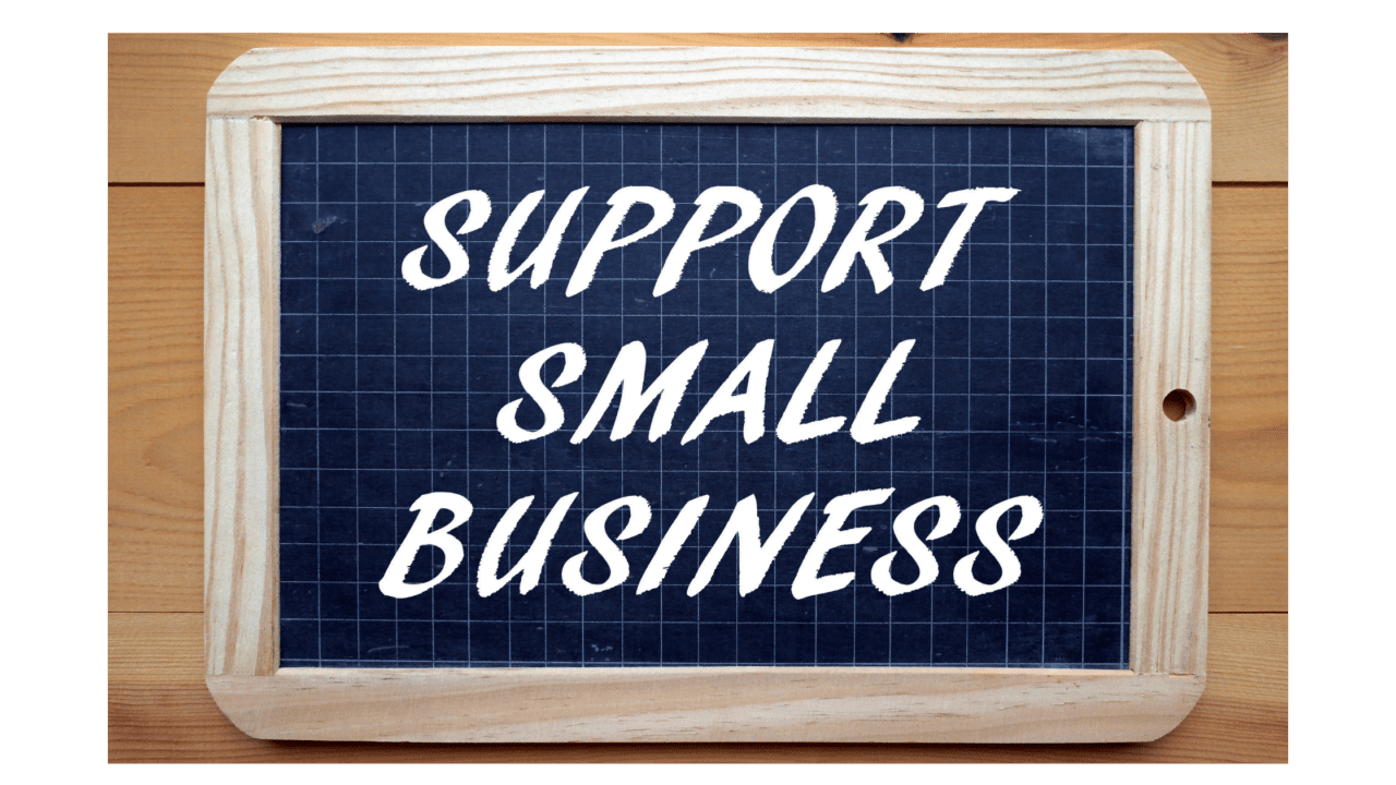 Ten Actions We Can Take To Support Small Businesses